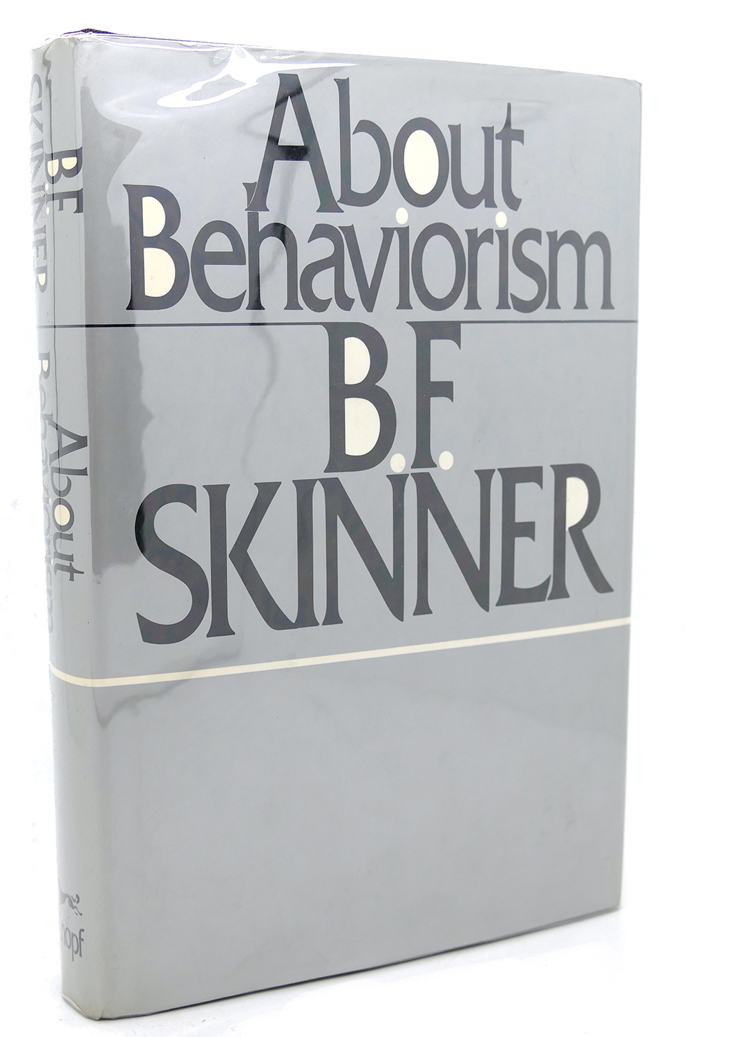 ABOUT BEHAVIORISM by B. F. Skinner: Hardcover (1974) | Rare Book Cellar