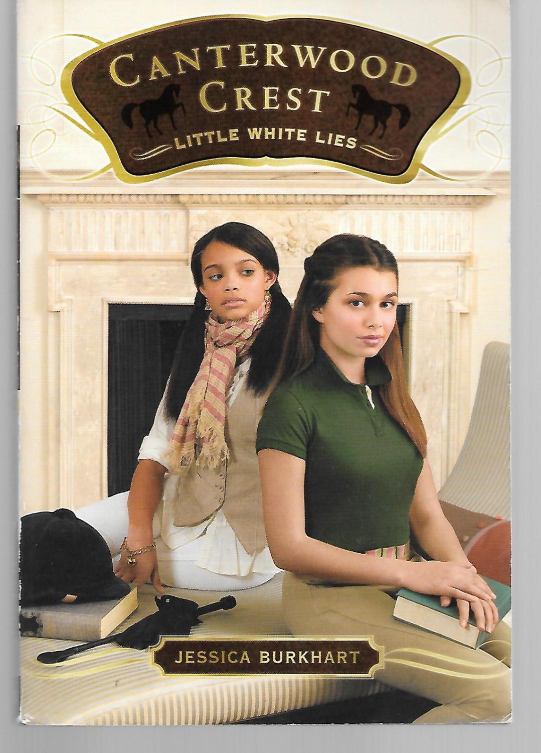 Canterwood Crest Book 6 Little White Lies by Jessica Burkhart: Good ...