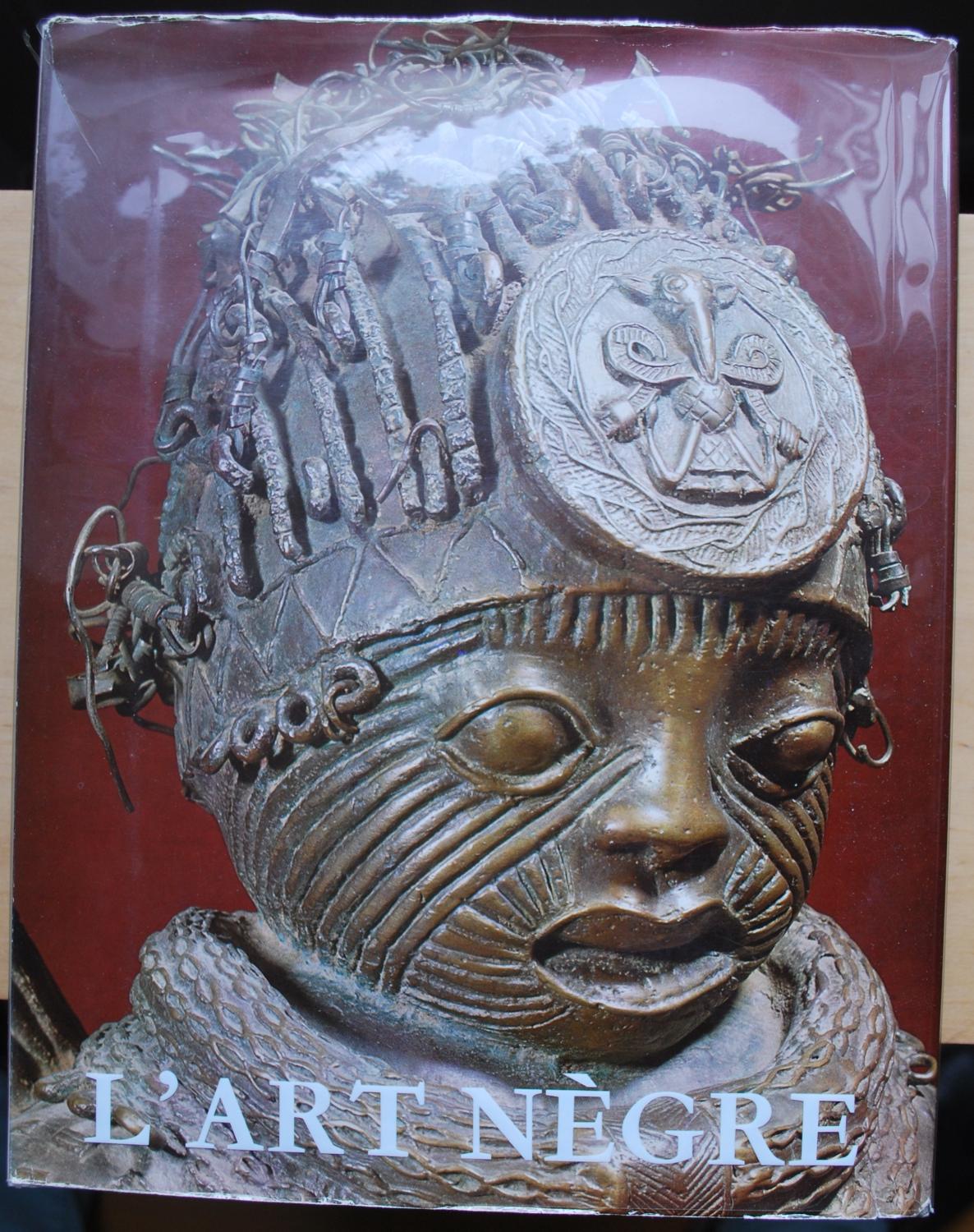 L'art nègre. Sculpture. by Pierre Meauzé: Bon Couverture rigide (1967 ...