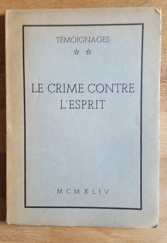 Le Crime Contre Lesprit By Anonyme 1944 Corseaux Pascal