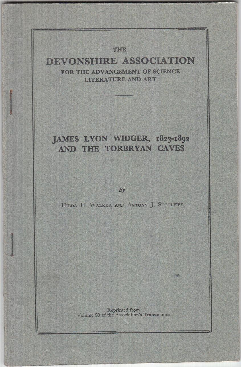 James Lyon Widger, 1823 - 1892 and the Torbryan Caves | Reprinted from ...