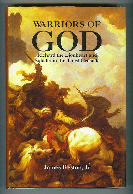 Warriors of God. Richard the Lionheart and Saladin in the Third Crusade ...