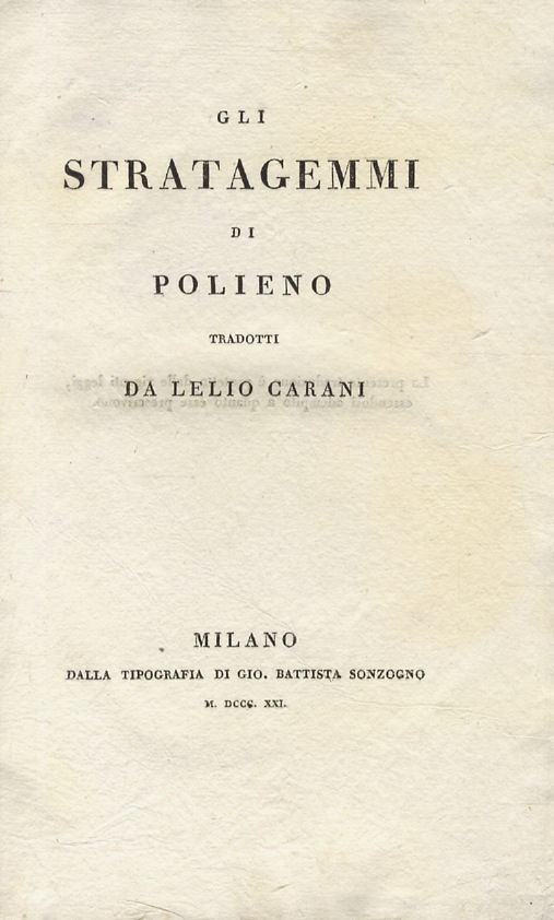 Gli stratagemmi di Polieno, tradotti da Lelio Carani. by POLIAENUS ...
