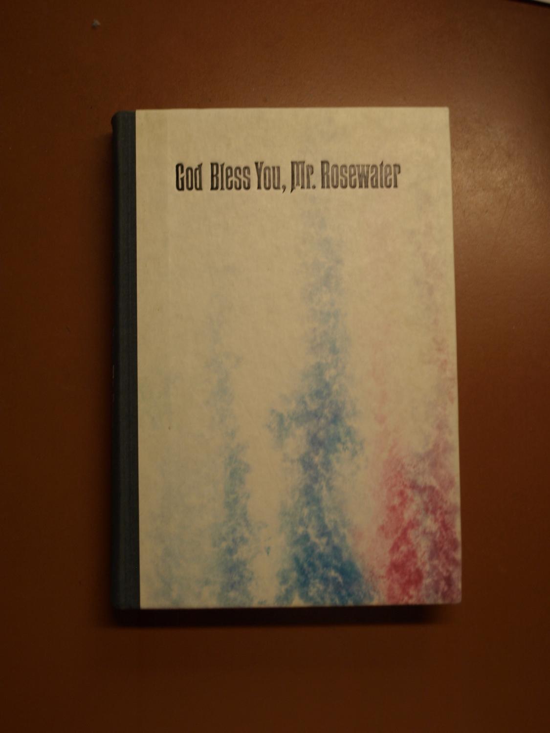 GOD BLESS YOU, MR. ROSEWATER by Vonnegut, Kurt, Jr: Fine Hardcover ...