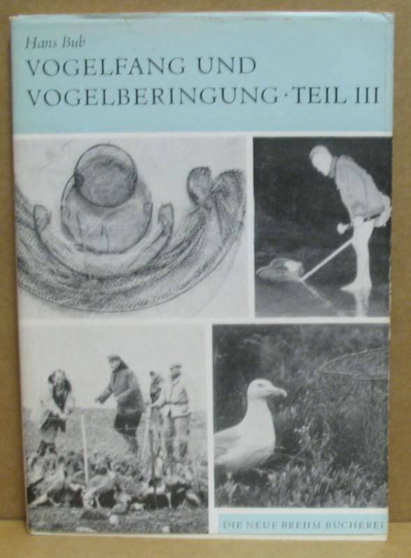 vogelfang und vogelberingung von hans bub - ZVAB
