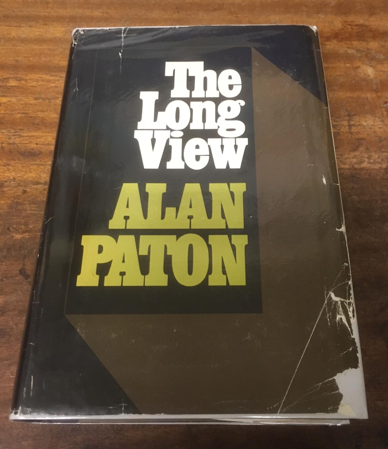The Long View (Inscribed Copy) by Paton, Alan \(edited by Edward Callan ...