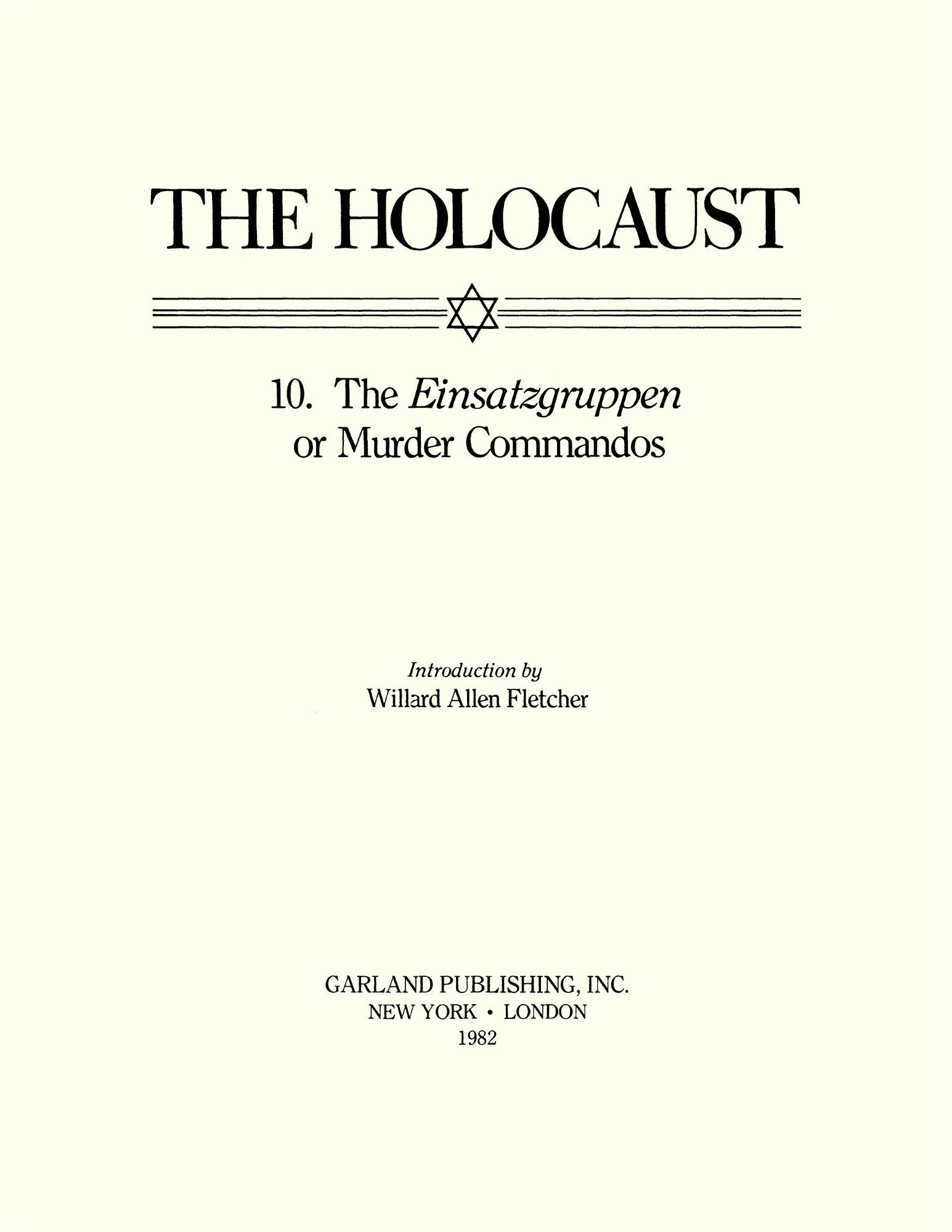 Holocaust Series Vol. 10: The Einsatzgruppen or Murder Commandos by ...