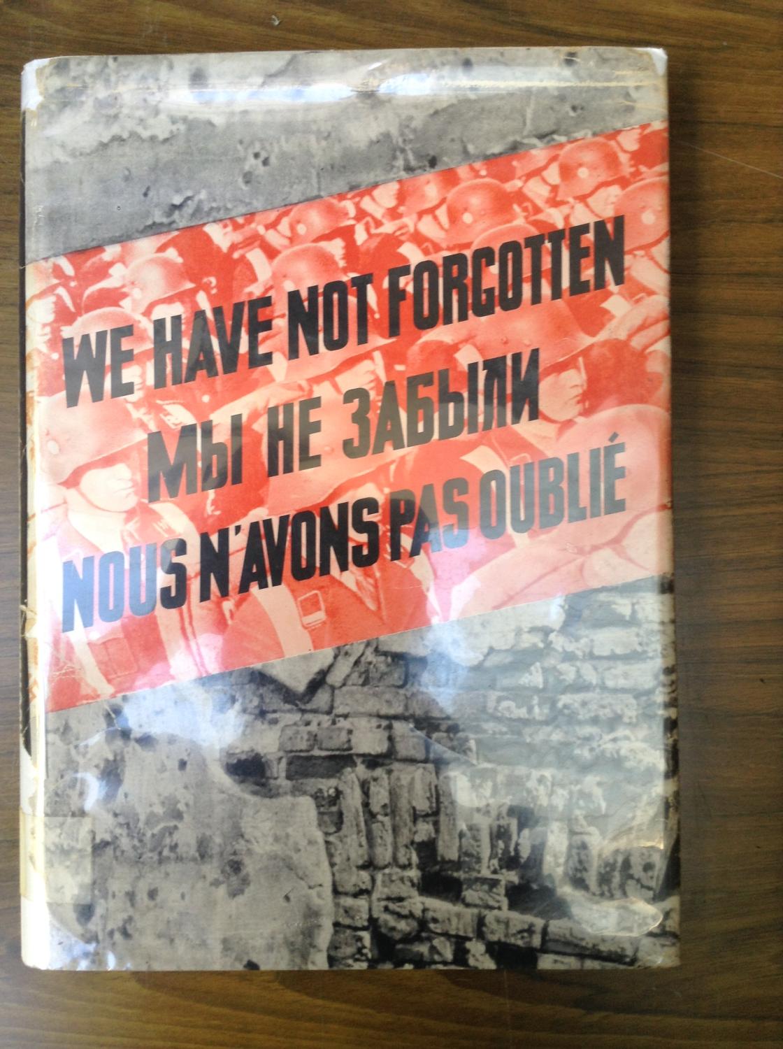 We Have Not Forgotten de Wrzos-Glinka, Stanislaw; Mazur, Tadeusz ...