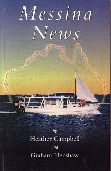 MESSINA NEWS by CAMPBELL, Heather & HENSHAW, Graham: (2003) | Jean ...