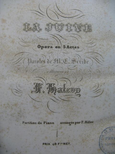 HALÉVY F. La Juive Opéra Chant Piano 1835 by HALÉVY F. La Juive Opéra ...