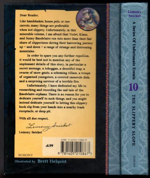 The Slippery Slope by Snicket, Lemony: Very Good Decorative Boards ...