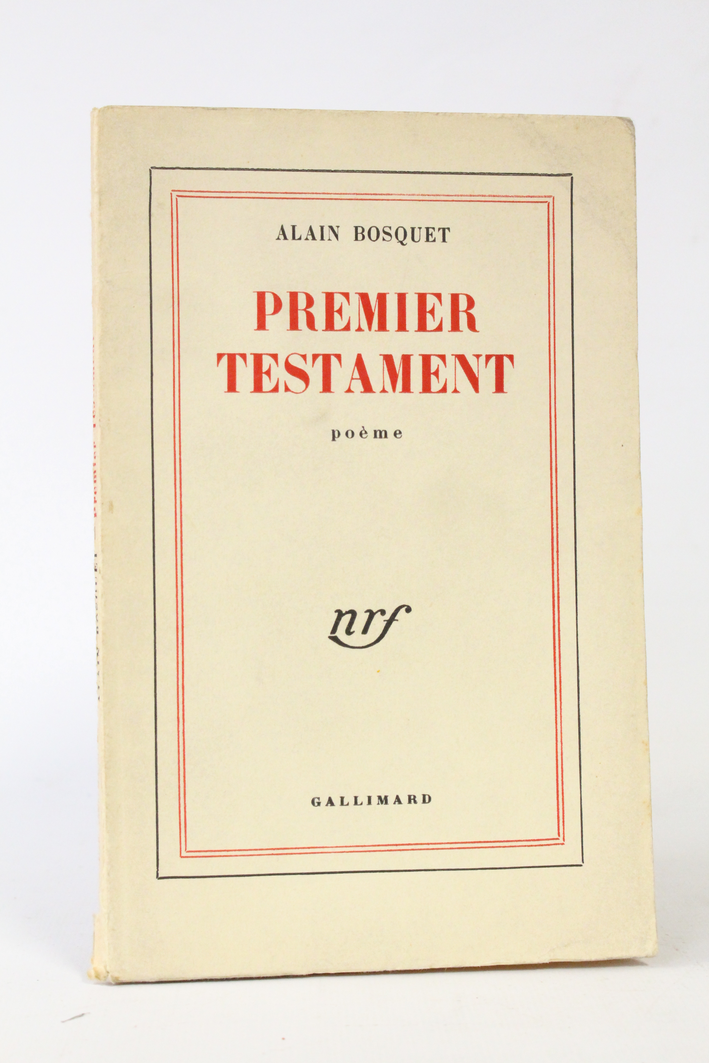 Premier testament de BOSQUET Alain: couverture souple (1957) Firmado ...
