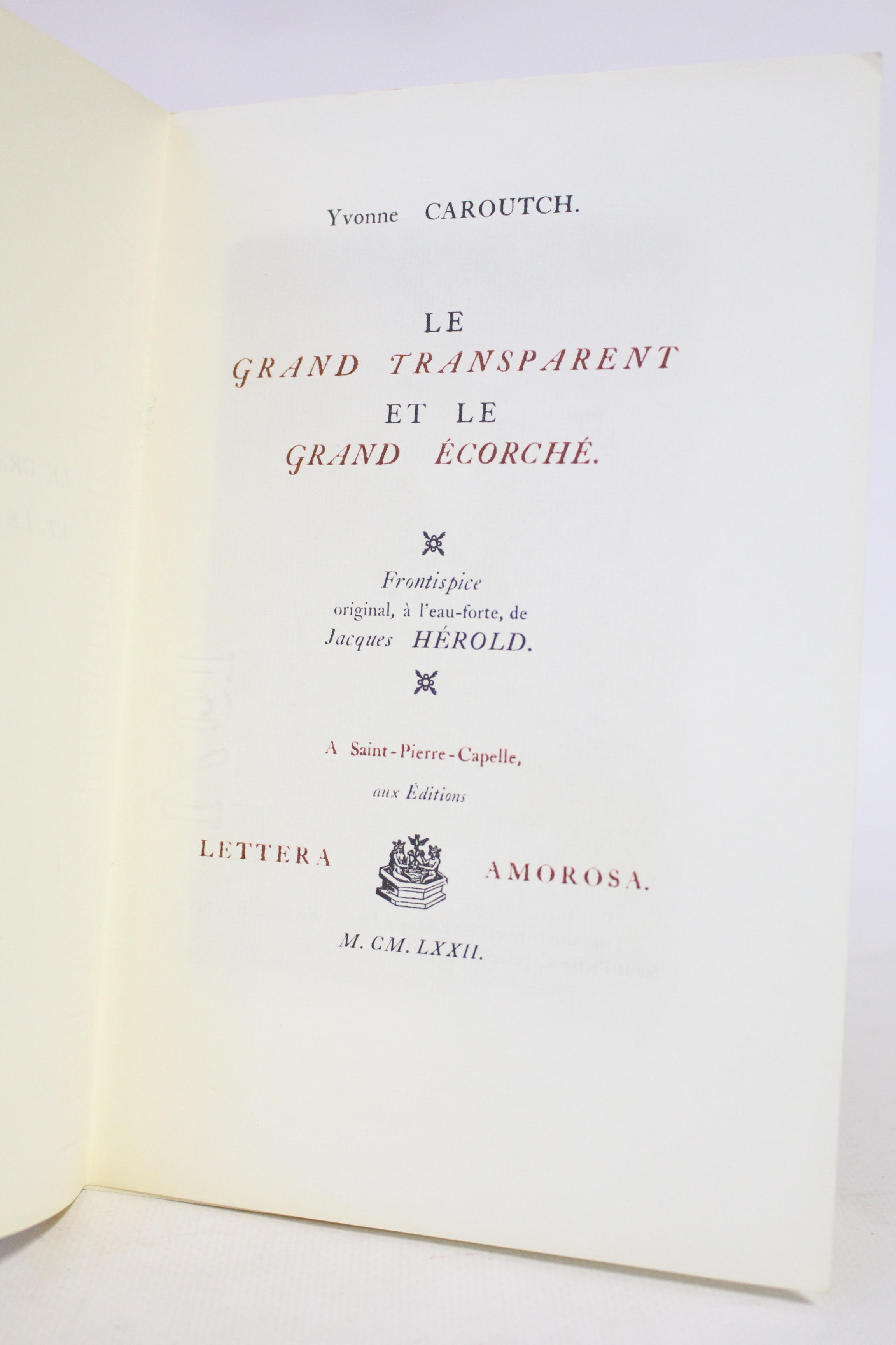 Le grand transparent et le grand écorché by CAROUTCH Yvonne HEROLD ...