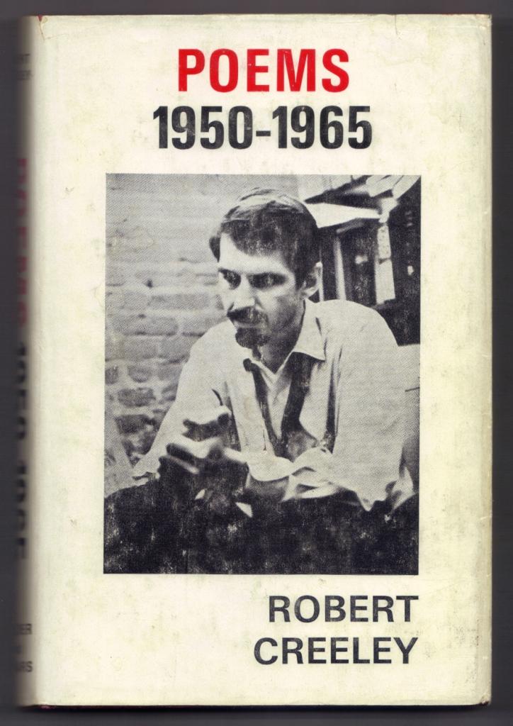Poems 1950-1965 by Robert Creeley: Very Good Hardcover (1966) 1st ...
