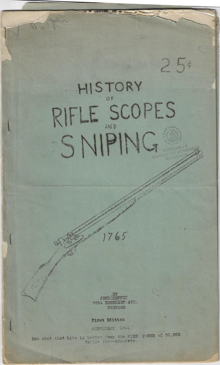 History of Rifle Scopes and Sniping by John Coffin: Good Soft cover ...