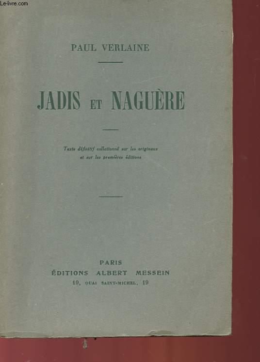 JADIS ET NAGUERE by VERLAINE PAUL: bon Couverture souple (1947) | Le-Livre