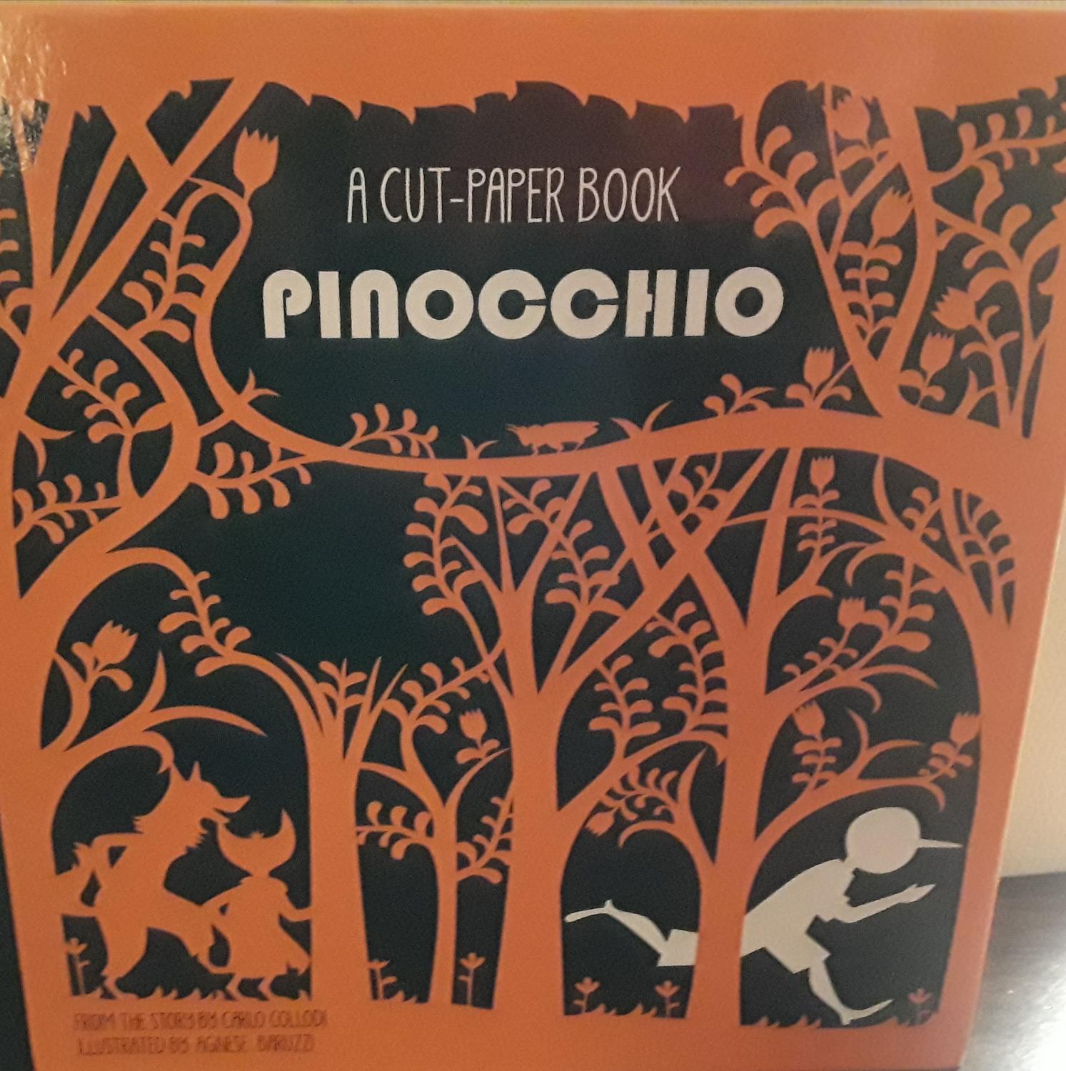 Pinocchio: A Cut-Paper Book // FIRST EDITION // de Baruzzi, Agnese ...