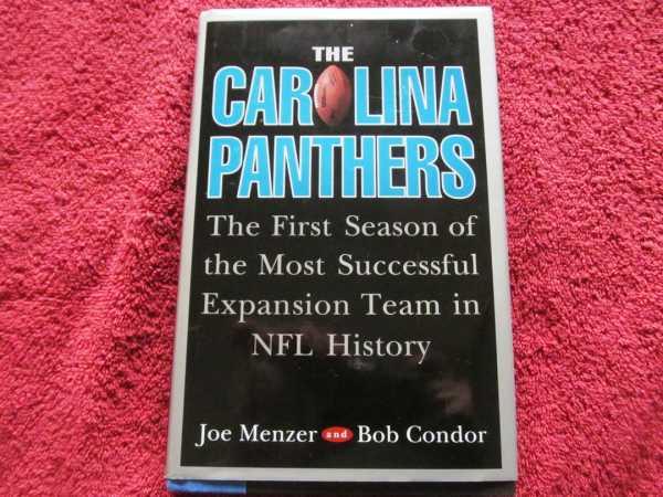 Carolina Panthers, The: The First Season of the Most Successful ...