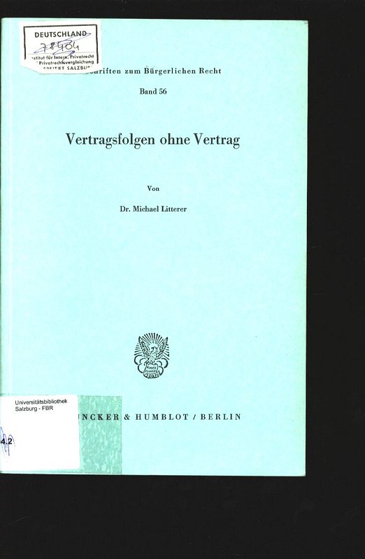 Vertragsfolgen ohne Vertrag. von Litterer, Michael:: (1979 ...