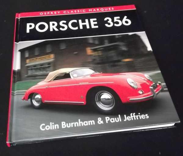 Porsche 356 by Colin Burnham: Very Good Hardcover (1993) First Edition ...