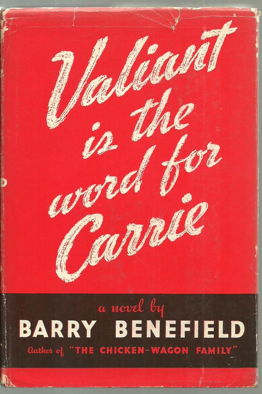 Valiant Is The Word For Carrie de Barry Benefield: Good Hardcover (1940 ...