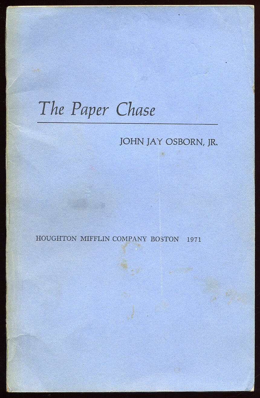 The Paper Chase by OSBORN, John Jay, Jr.: Very Good Softcover (1971 ...