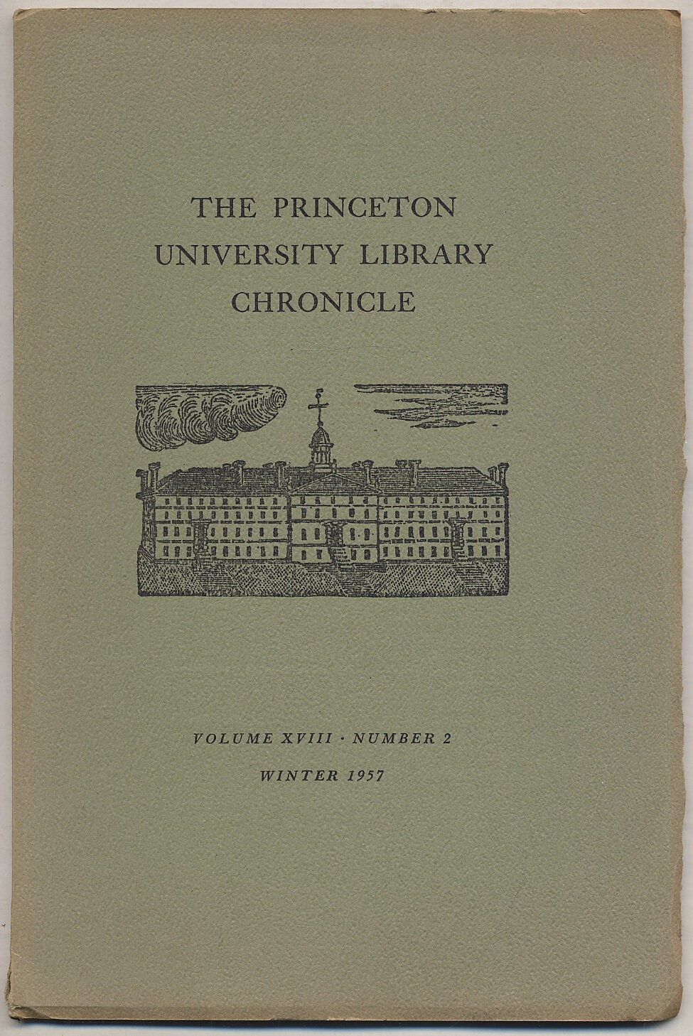 The Princeton University Library Chronicle: Volume XVIII, Winter 1957 ...