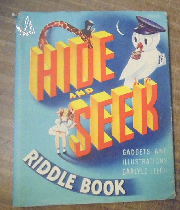 Hide and Seek Riddle Book by Leech, Carlyle and John McKenna: Hardcover ... Hide and Seek Riddle Book by Leech, Carlyle and John McKenna: Hardcover ...