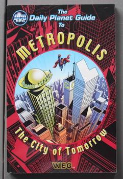 The Daily Planet Guide to Metropolis - the City of Tomorrow. (DCU // DC ...