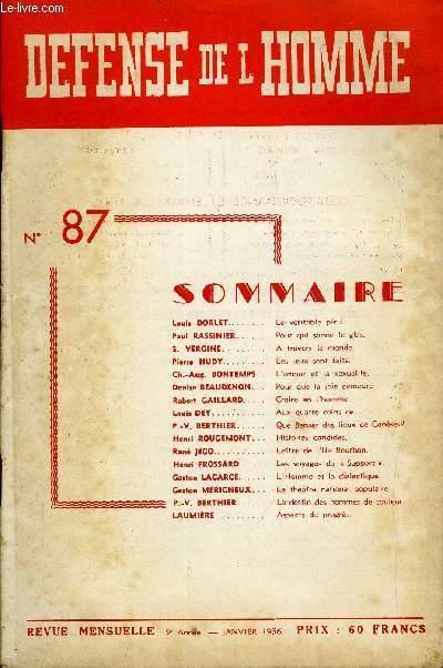 DEFENSE DE L'HOMME 9e ANNEE N° 87 - Louis DORLET. Le véritable péril ...