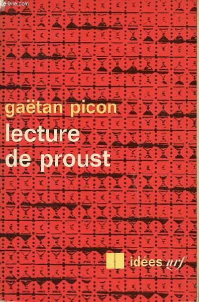 LECTURE DE PROUST by PICON GAETAN: bon Couverture souple (1968) | Le-Livre