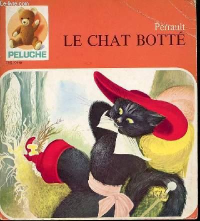 LE CHAT BOTTE by PERRAULT: bon Couverture souple (1976) | Le-Livre