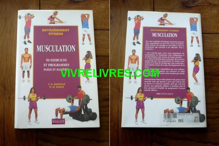 ENTRAÎNEMENT FITNESS. MUSCULATION. 50 exercices et programmes poids et ...