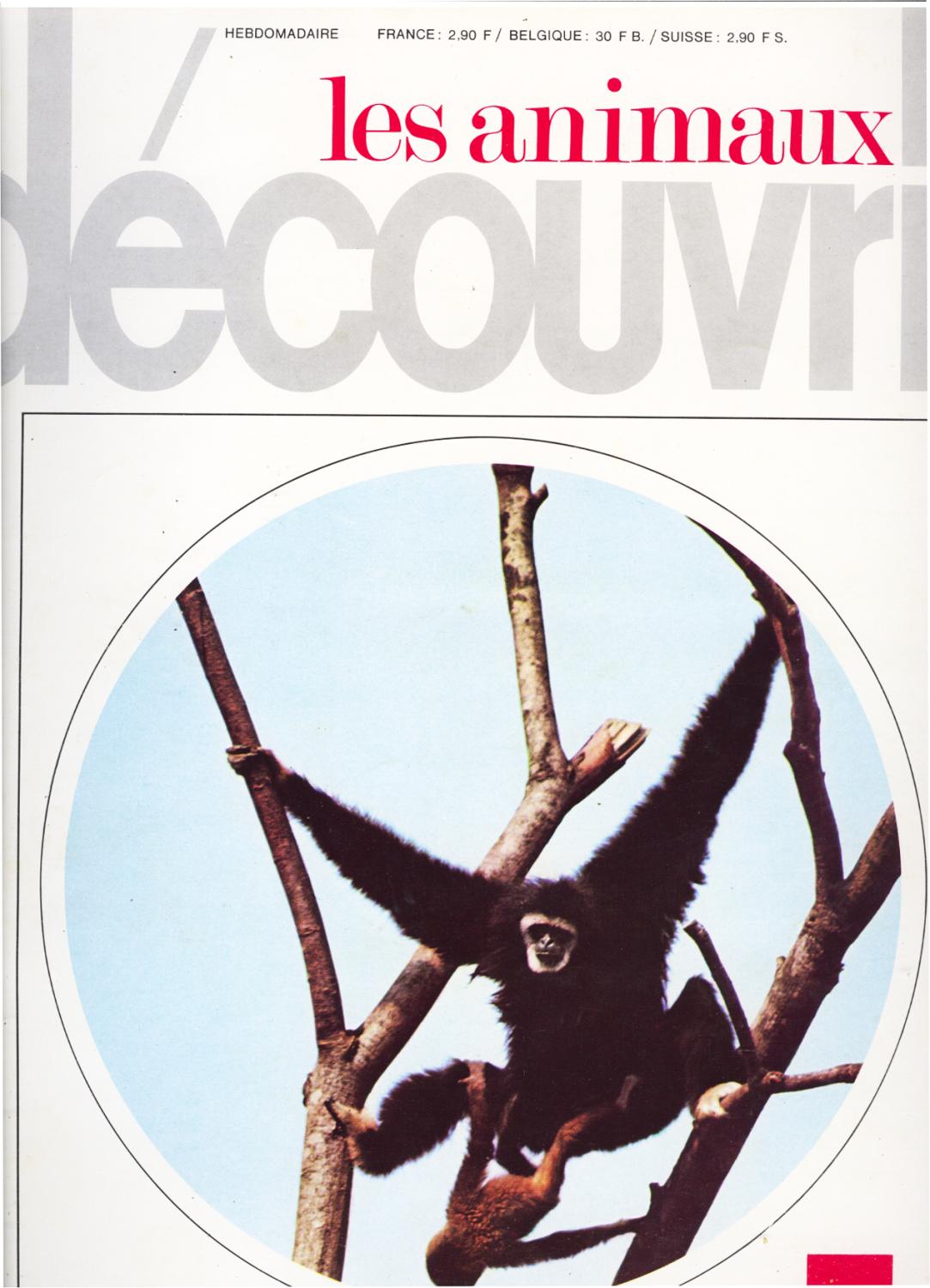 Découvrir les animaux, n°5, 18 mars 1970 : Les Gibbons de Collectif ...
