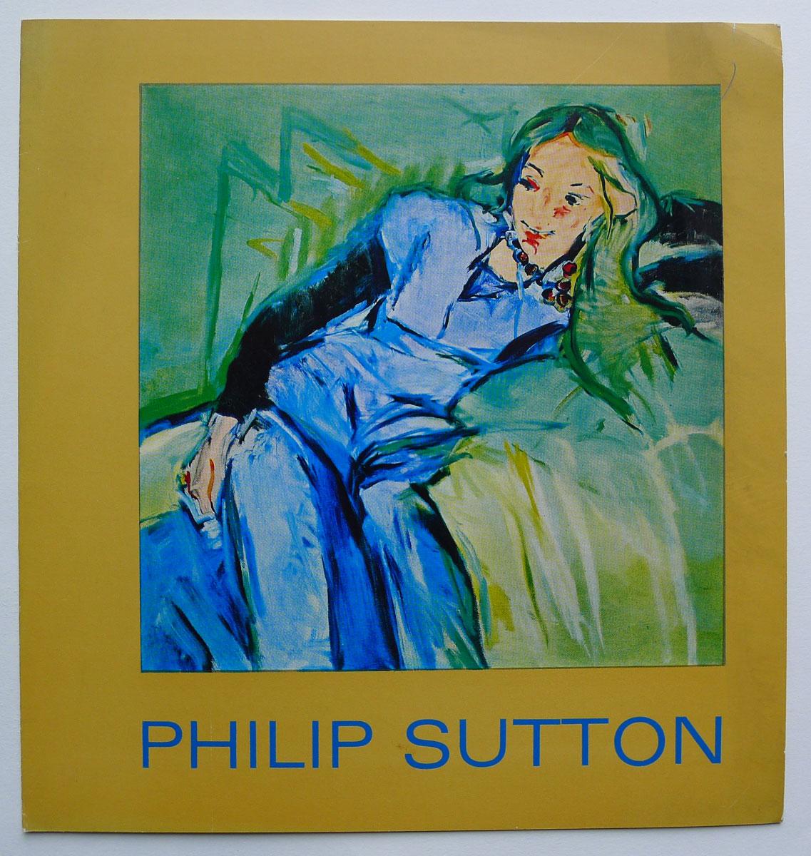 Philip Sutton. Roland, Browse & Delbanco, London 19 June to 31 July ...
