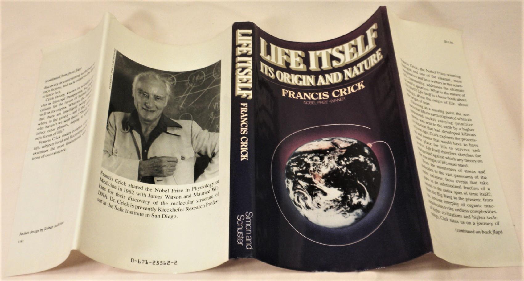 Life Itself: Its Origins and Nature by Francis Crick: Very Good ...