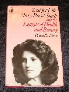 Zest for Life Mary Bagot Stack & League of Health and Beauty de ...