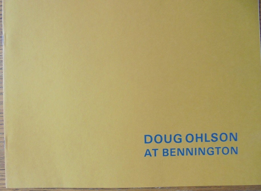 Douglas Ohlson at Bennington: Two Decades, 1962-1982 by Goossen, E. C.: VG Softcover (1982 ...