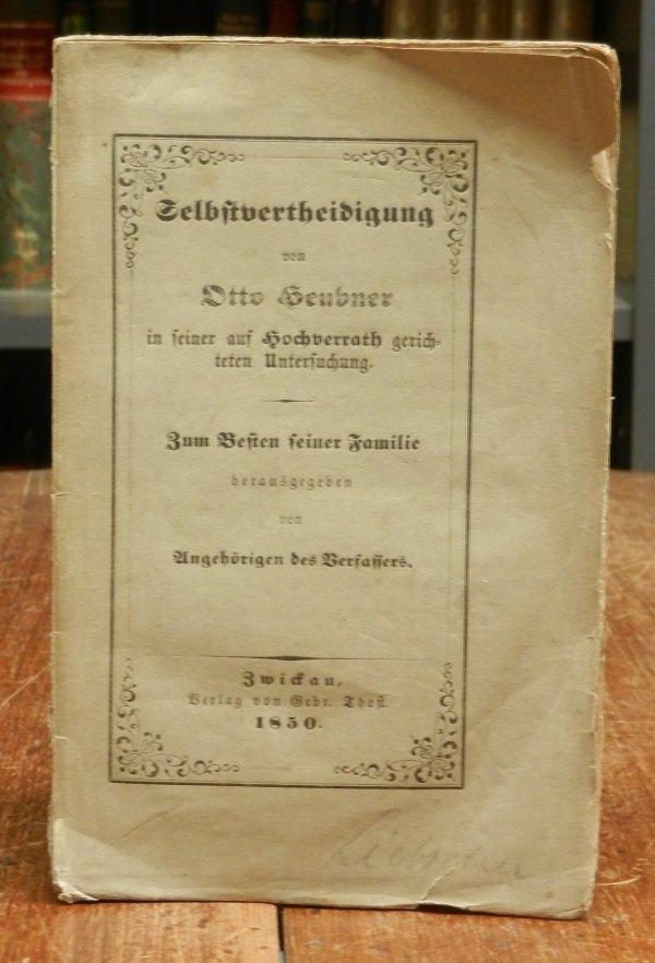 Selbstvertheidigung von Otto Heubner in seiner auf Hochverrath ...