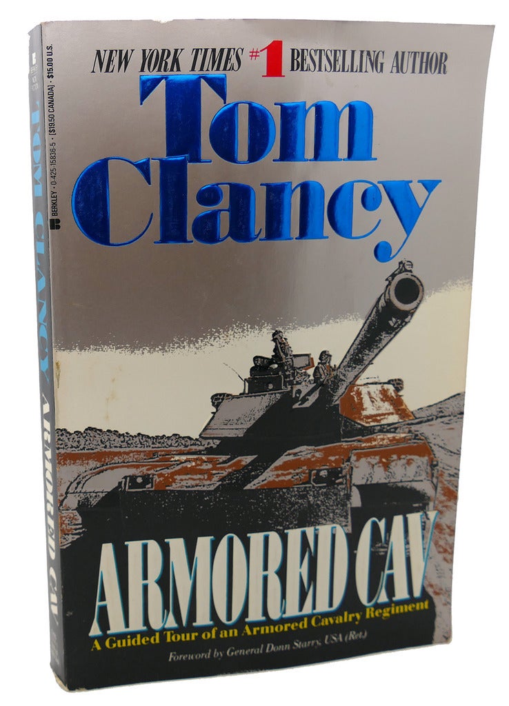 ARMORED CAV by Tom Clancy: Softcover (1994) First Edition; First ...