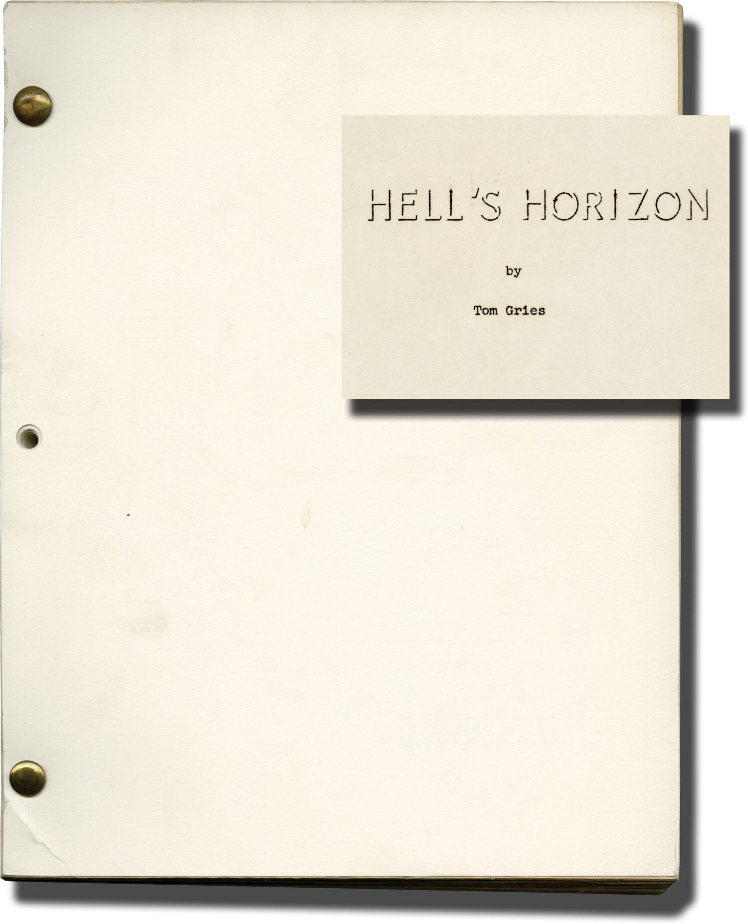 Hell's Horizon (Original screenplay for the 1955 film) de Tom Gries ...