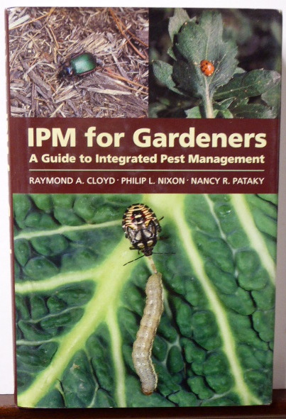 Ipm For Gardeners A Guide To Integrated Pest Management By Nancy R