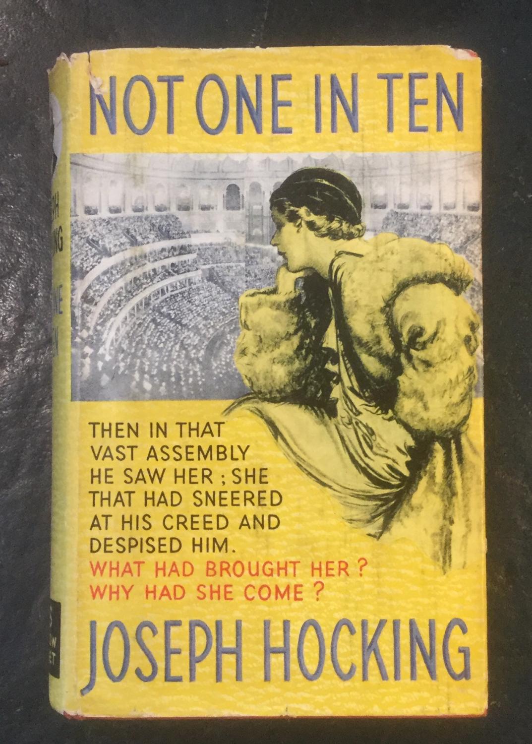 Not One in Ten by Joseph Hocking: Very Good Hardcover (1935) 2nd ...
