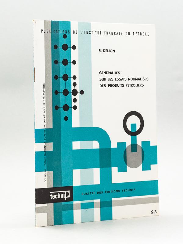 Généralités sur les Essais Normalisés des produits pétroliers. von ...