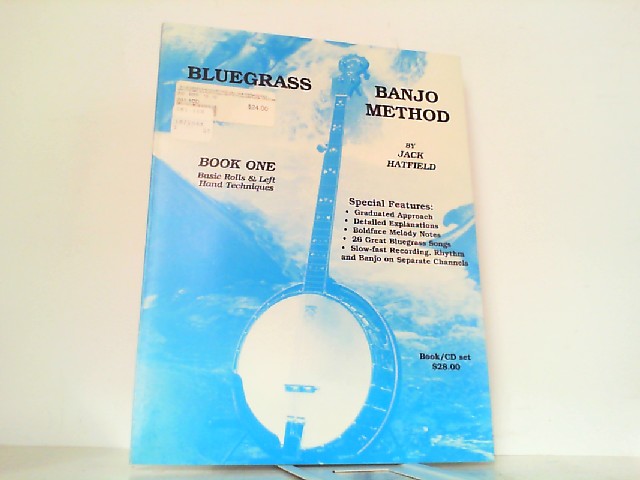 Bluegrass Banjo Method Book One Basic Rolls and Left Hand Techniques. Mit einer Audio-CD. by ...