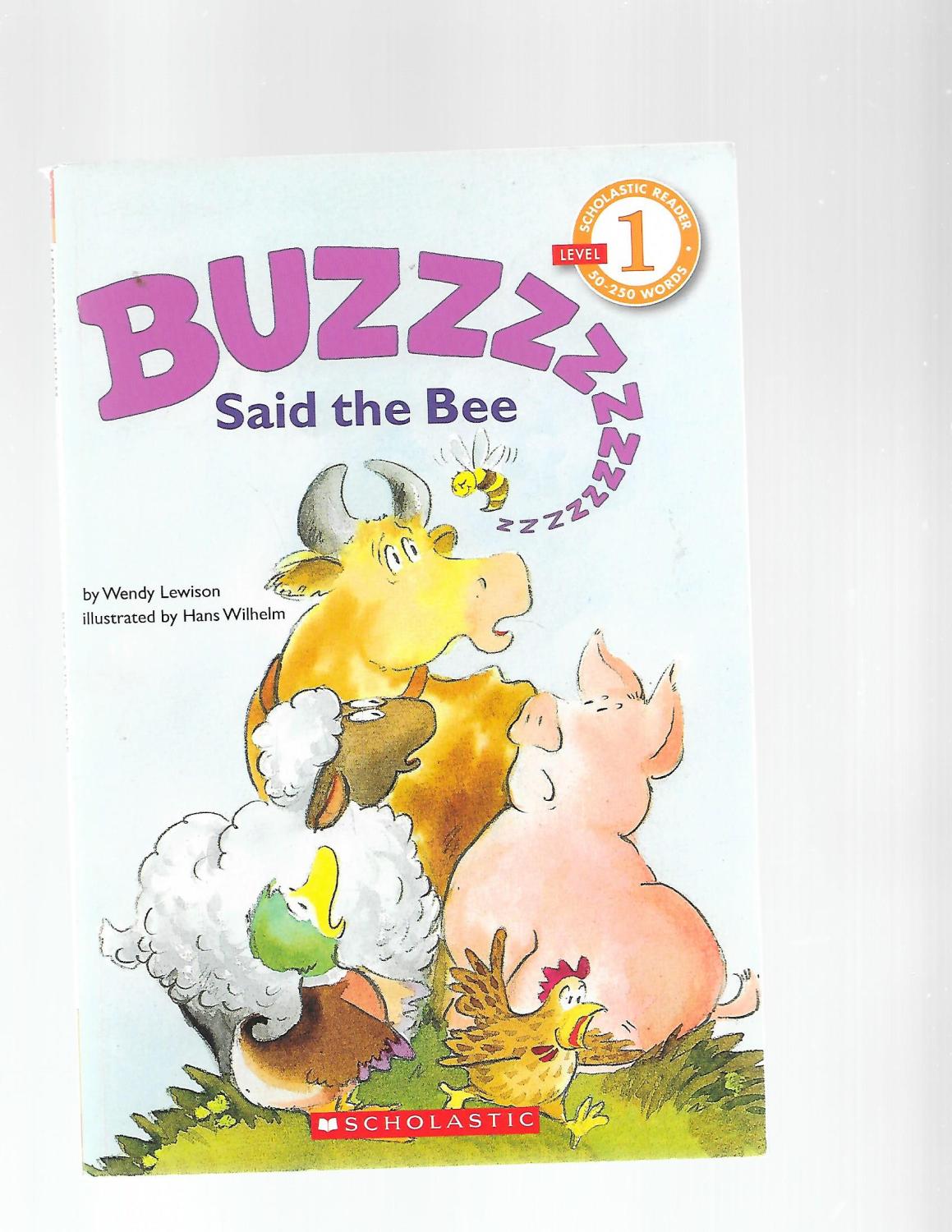 Buzz Said the Bee, Grade 1 (Hello Reader) by Wendy Cheyenne Lewison ...