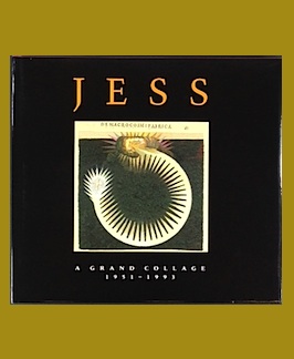 Jess: A Grand Collage 1951-1993. da [JESS]. Auping, Michael.: (1993 ...
