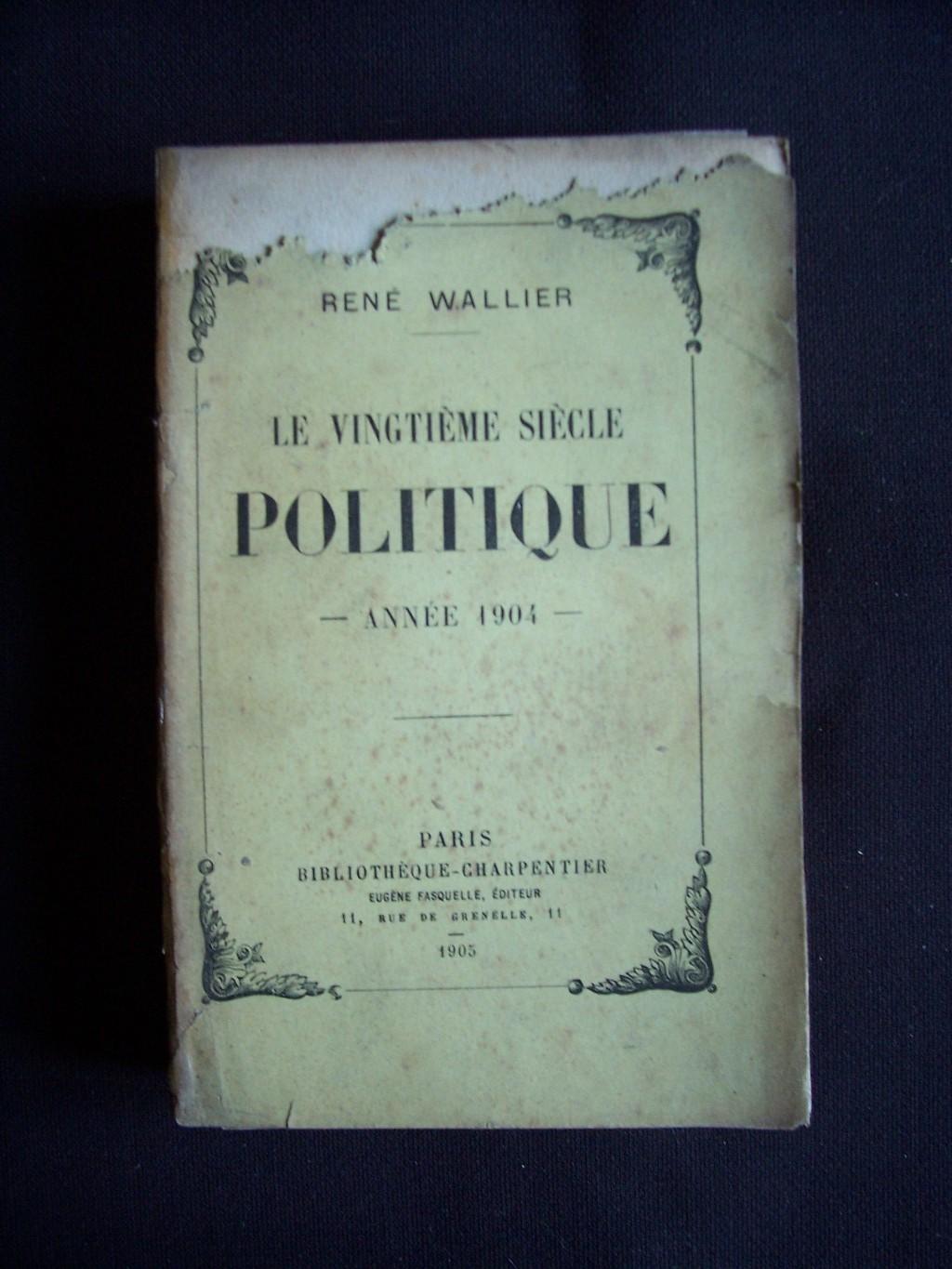 Le vingtième siècle politique - Année 1904 by René Wallier: Assez bon ...