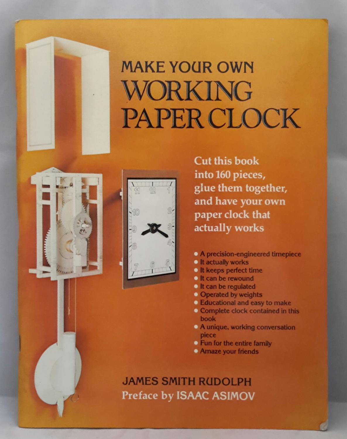 Make Your Own Working Paper Clock. by RUDOLPH, James Smith.: (1984 ...