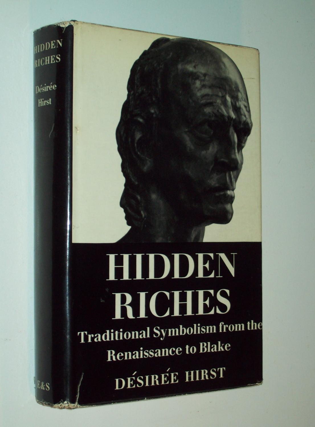 Hidden Riches: Traditional Symbolism from the Renaissance to Blake by ...